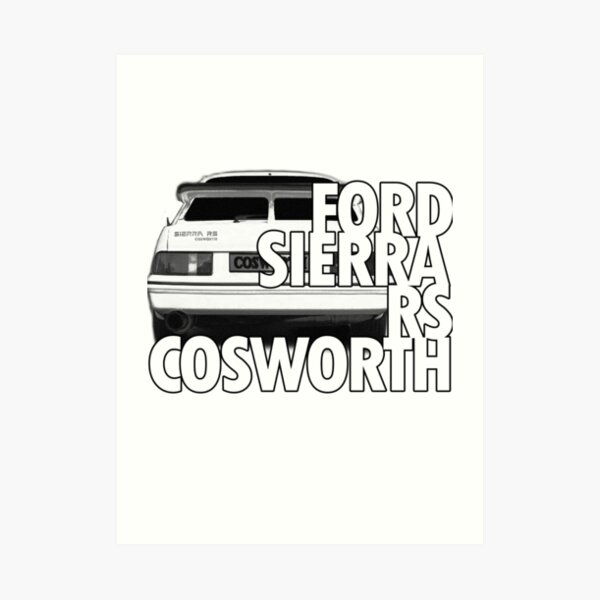 Ford Sierra Rs Cosworth Art Prints | Redbubble