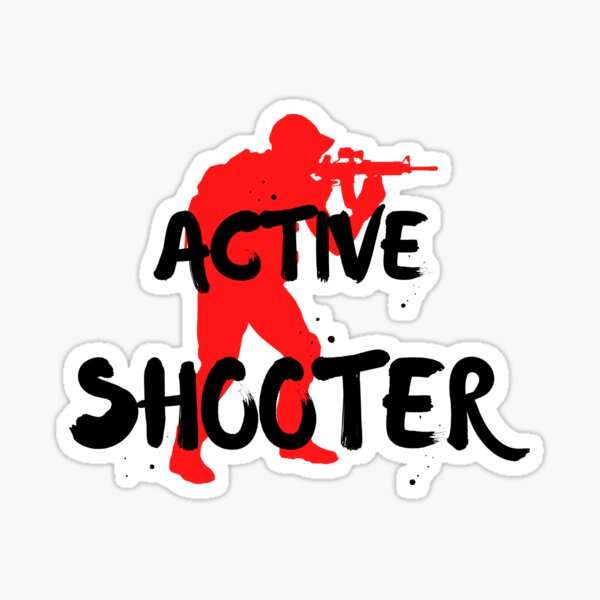 "Active Shooter" Sticker for Sale by alexsurcocano | Redbubble