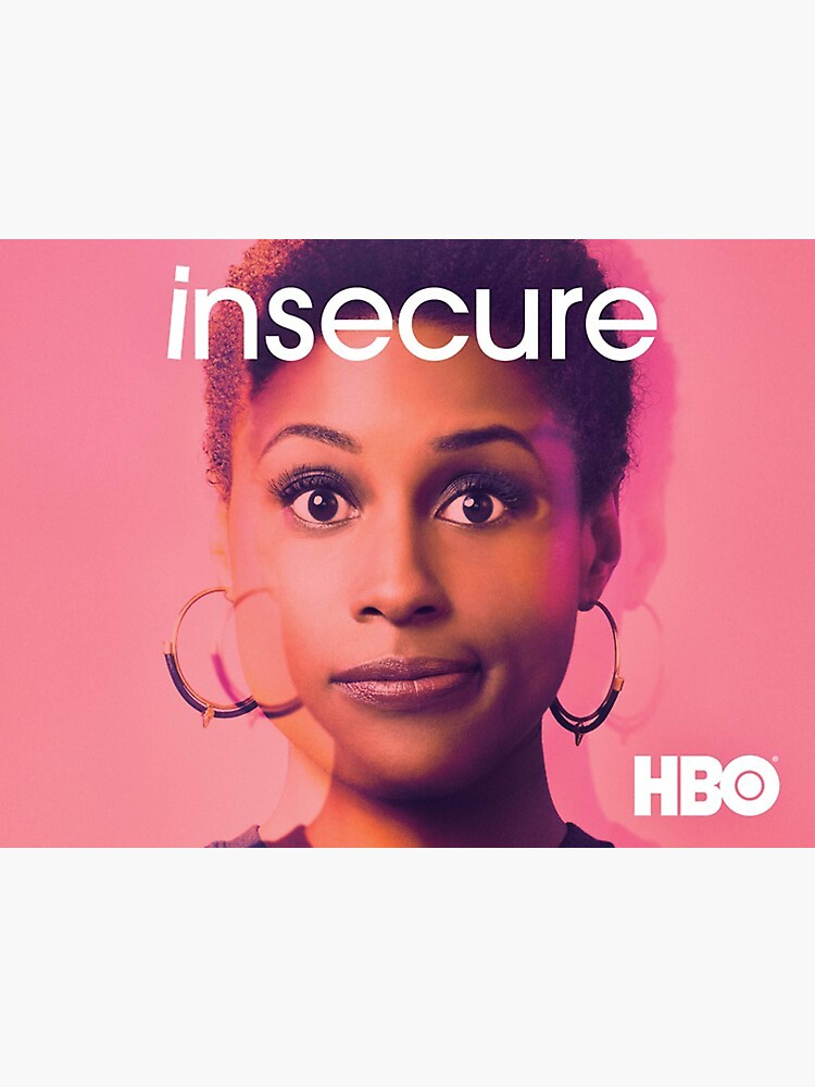 "Insecure " Poster for Sale by gataudkggjuase | Redbubble