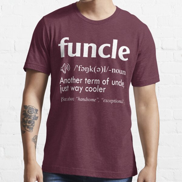 "Funcle defination v2 T-shirt" T-shirt for Sale by RithaMatch ...