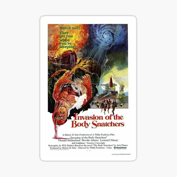 "INVASION OF THE BODY SNATCHERS " Sticker for Sale by bbxvvxvxcxcxds ...
