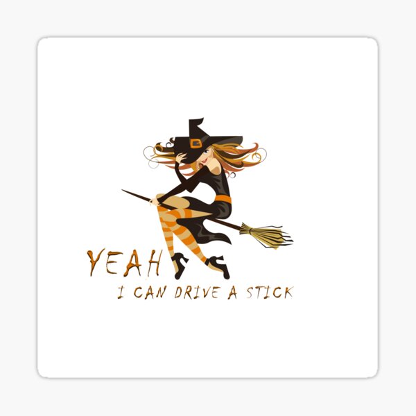 "Drive a Stick" Sticker for Sale by CreativeMomma5 | Redbubble