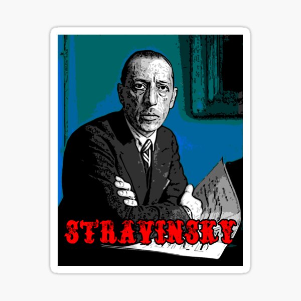 "Igor Stravinsky Classical" Sticker for Sale by ZuluHistoryTees | Redbubble