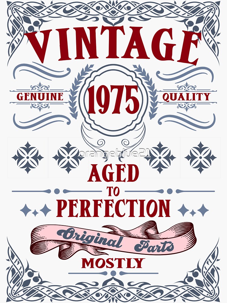 "Vintage 1975 Genuine Quality Aged to Perfection Original Parts Mostly, Vintage Birthday 1975 ...