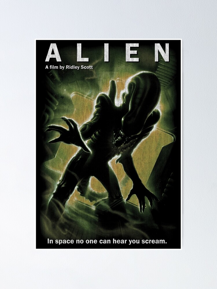 "Alien, Ridley Scott, Xenomorph" Poster for Sale by StayTruPonyboy ...