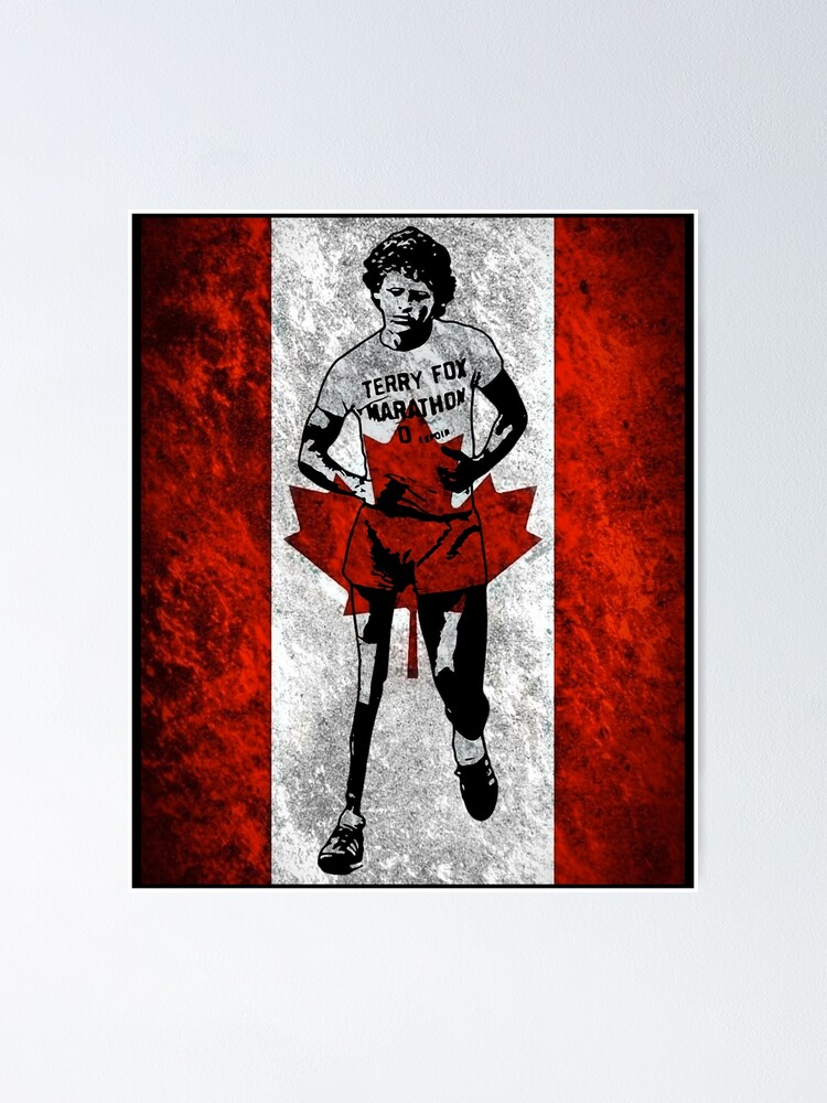"Terry Fox Canadian Flag" Poster for Sale by SweetApparel22 | Redbubble
