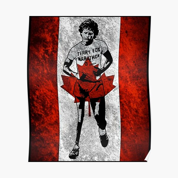 "Terry Fox Canadian Flag" Poster for Sale by SweetApparel22 | Redbubble