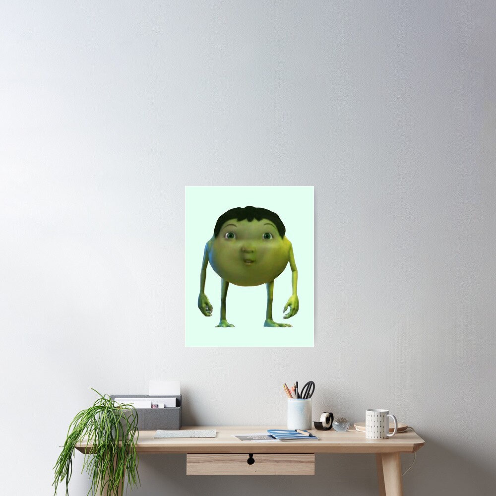 "Cursed Mike Wazowski" Poster for Sale by tttatia | Redbubble