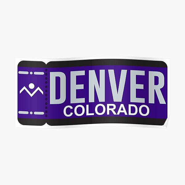 "Denver Ticket City" Poster for Sale by JayJaxon | Redbubble