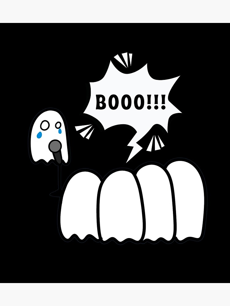 "Boo!!! Funny Ghost concert design " Poster for Sale by SimpliciTShirt ...