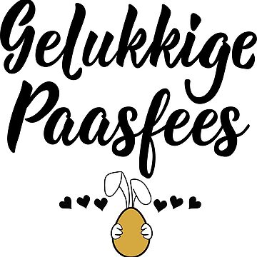 "Gelukkige Paasfees. Happy Easter - Afrikaans text. lettering." Sticker ...