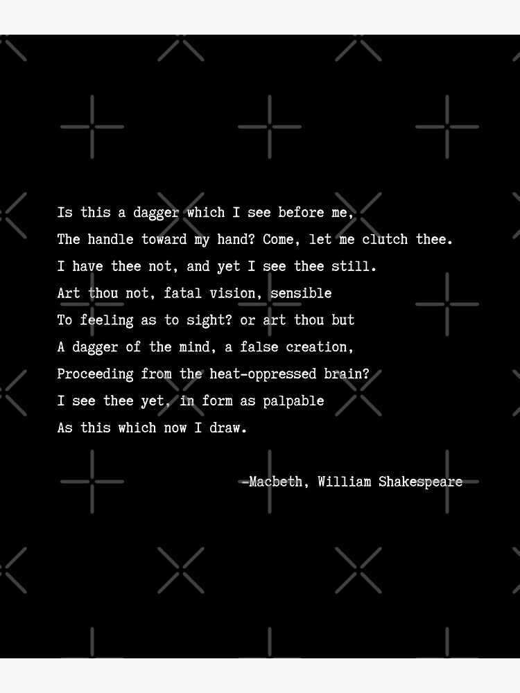 "Shakespeare Quote From Macbeth “Is this a dagger which I see before me ...