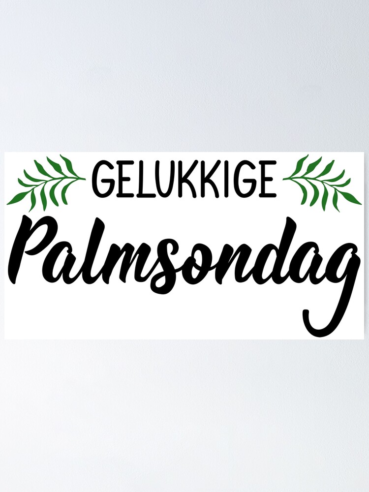 "Gelukkige Palmsondag. Happy Palm Sunday - Afrikaans text. Lettering ...
