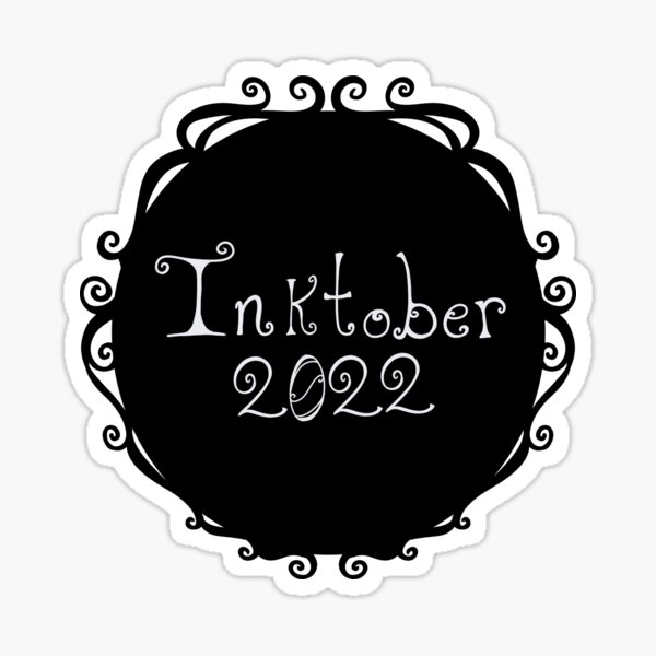 "Inktober 2022 Badge" Sticker for Sale by BadgertheBagel | Redbubble
