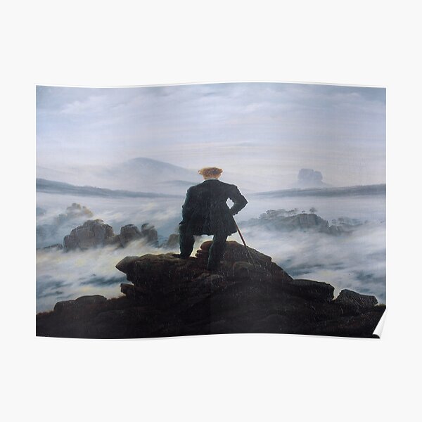 "Wanderer Above the Mist (Caspar David Friedrich)" Poster for Sale by ...