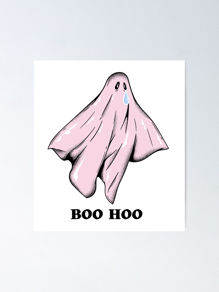 "Boo Hoo Sad Ghost People Design " Poster for Sale by SimpliciTShirt ...