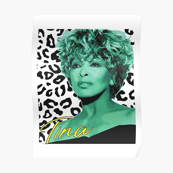 "tina turner 8" Poster for Sale by fadilazusani | Redbubble
