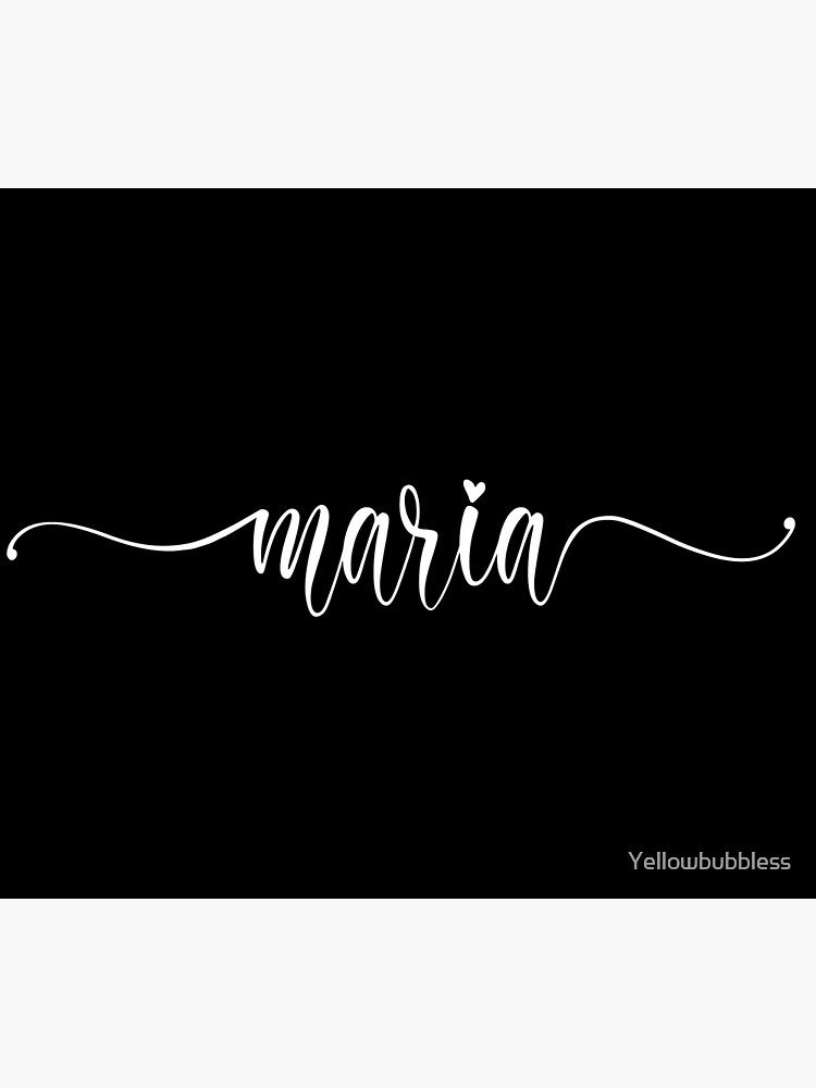 "Maria Calligraphy Name Black" Poster for Sale by Yellowbubbless ...