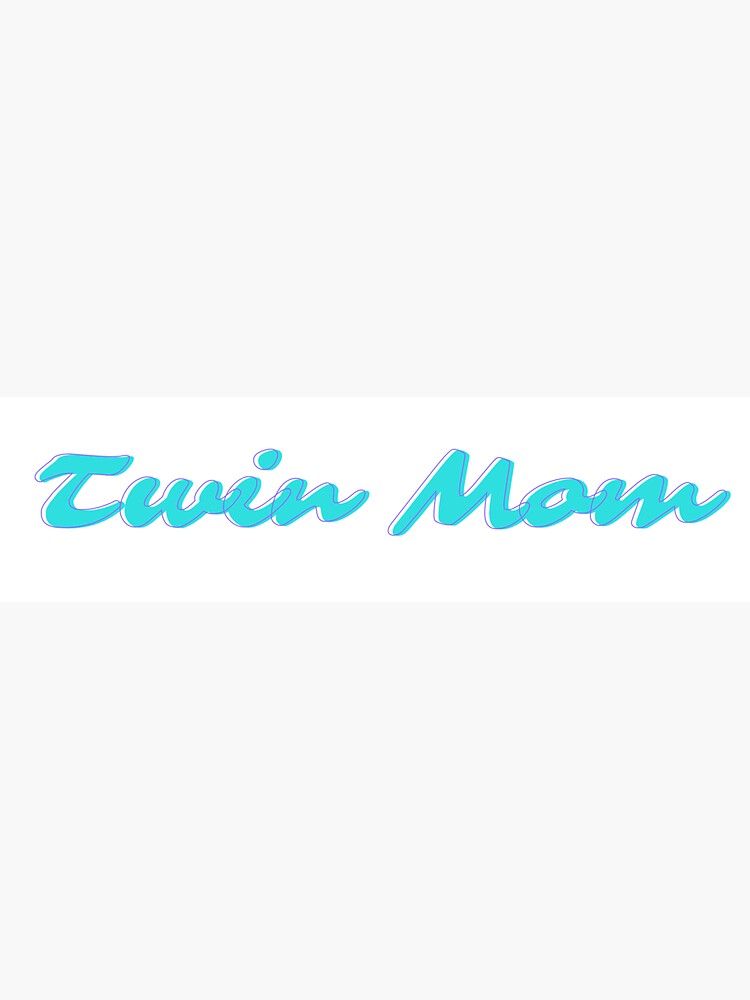 "Twin Mom" Sticker for Sale by sarahemarie | Redbubble