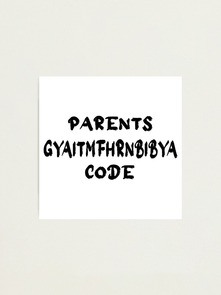Lámina fotográfica «código gyaitmfhrnbibya de los padres｜meme del ...