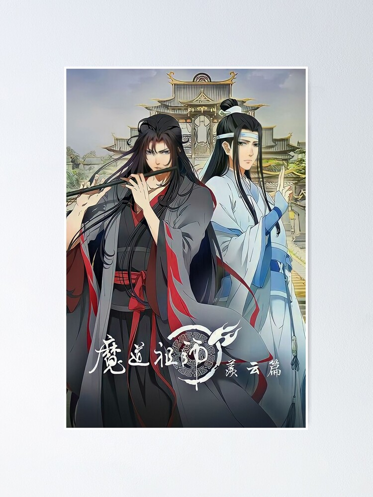 Mo Dao Zu Shi Anime Poster For Sale By Kunlyanimestore Redbubble