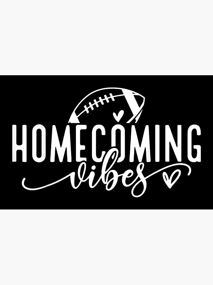 "Hoco 2022 Homecoming Vibes Football Game Day School Reunion" Poster ...