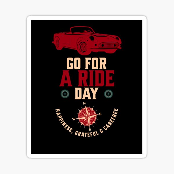 "Go for a ride day Let's ride" Sticker for Sale by APsquare | Redbubble