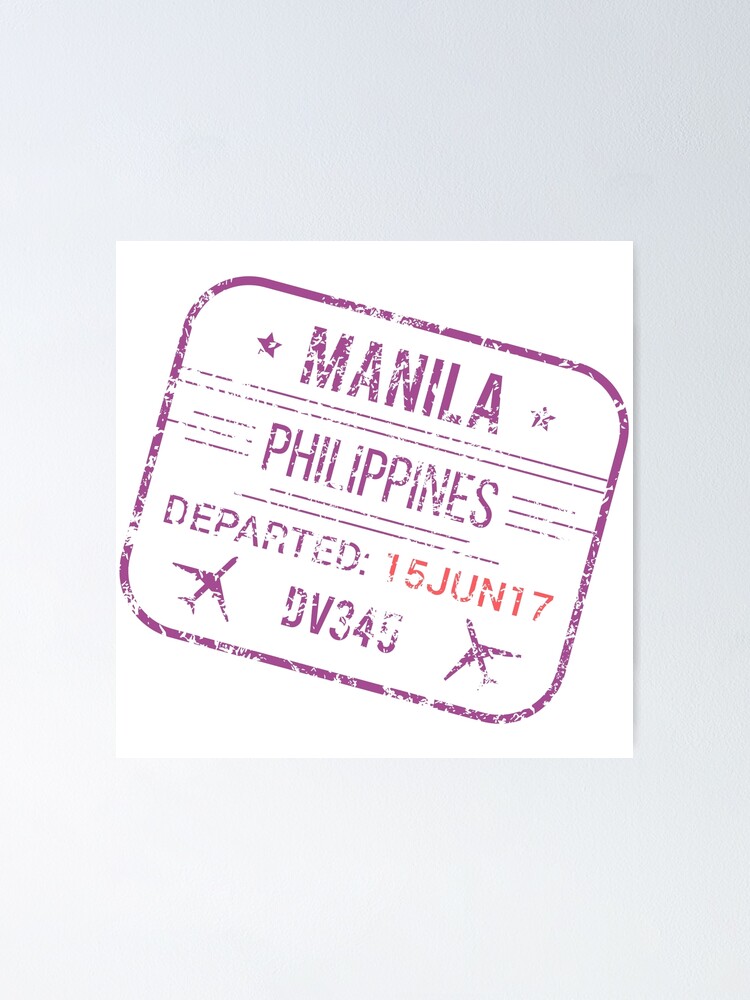 "Philippines, Manila - Passport Stamp" Poster for Sale by Sejmen ...