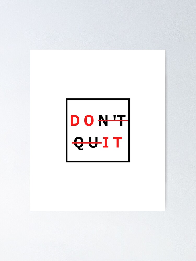 "Don't quit icon motivational Sticker red-black " Poster for Sale by ...