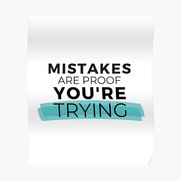 "Mistakes are proof you're trying icon Sticker" Poster for Sale by ...