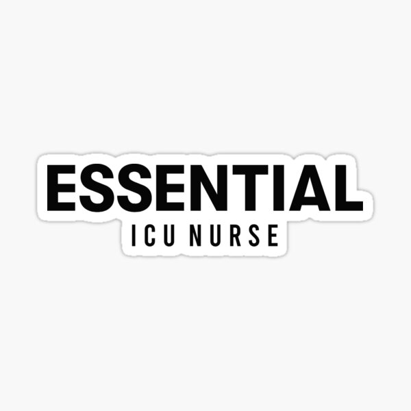 "ESSENTIAL ICU NURSE" Sticker for Sale by cseaworth | Redbubble