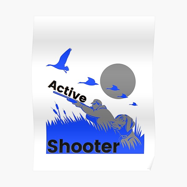 "Active Shooter" Poster for Sale by alexsurcocano | Redbubble