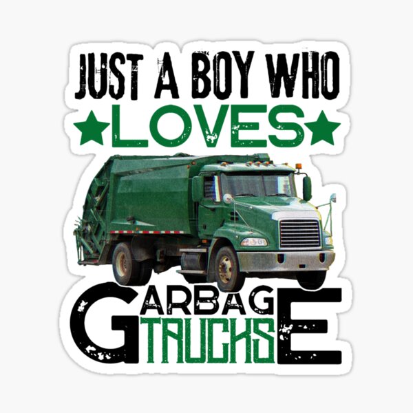 "Just a boy who loves garbage trucks | Colorful garbage trucks" Sticker ...