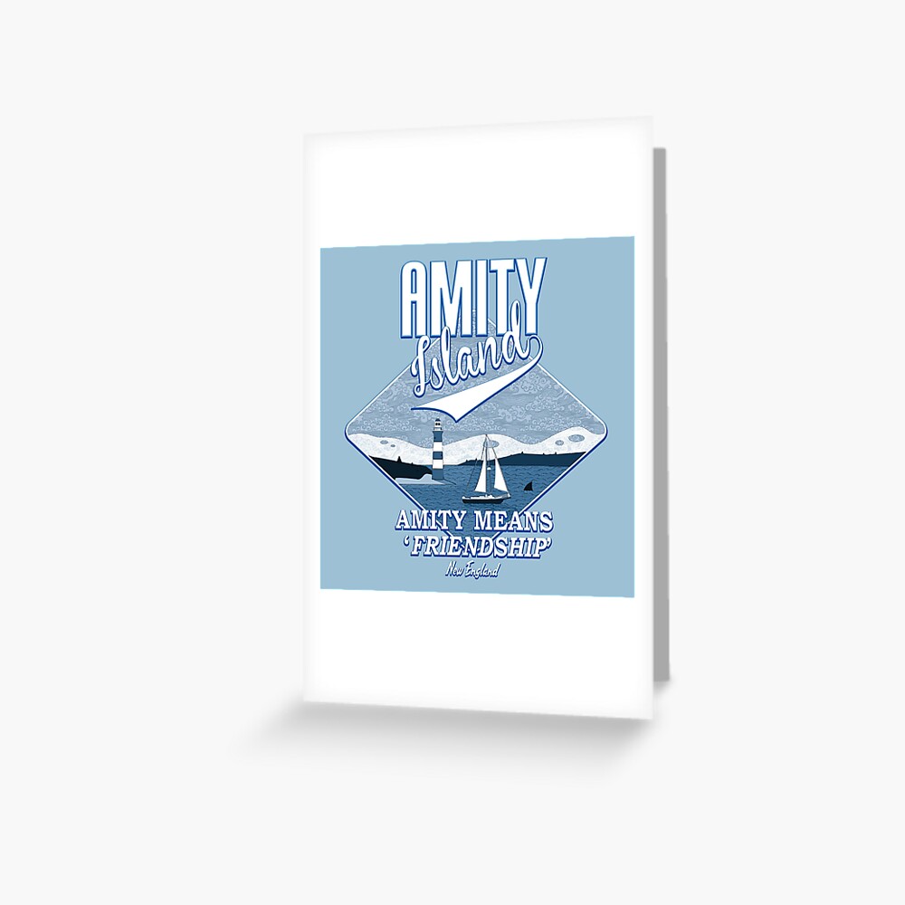 "Amity Island - Amity Means “Friendship” : Inspired by Jaws" Greeting ...