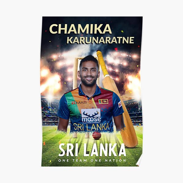 "Chamika Karunaratne" Poster for Sale by ceyloneye | Redbubble