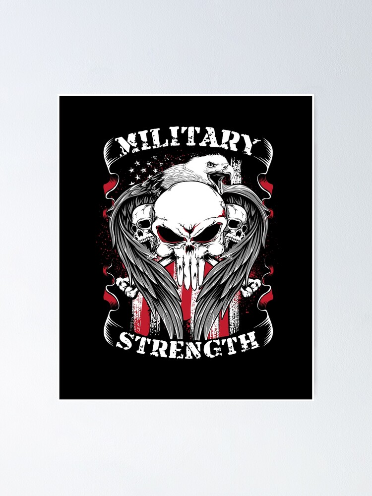"Military Strength " Poster for Sale by FanityPrints | Redbubble