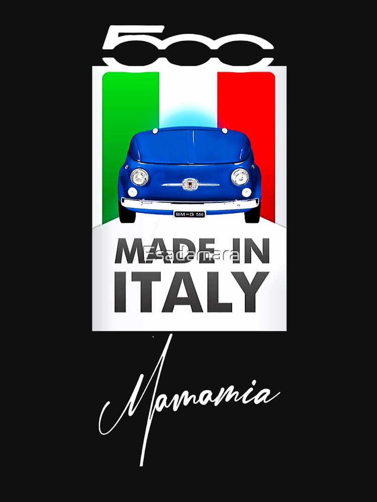 "Italian Fiat 500" T-shirt for Sale by Esadamara | Redbubble | fiat 500 ...