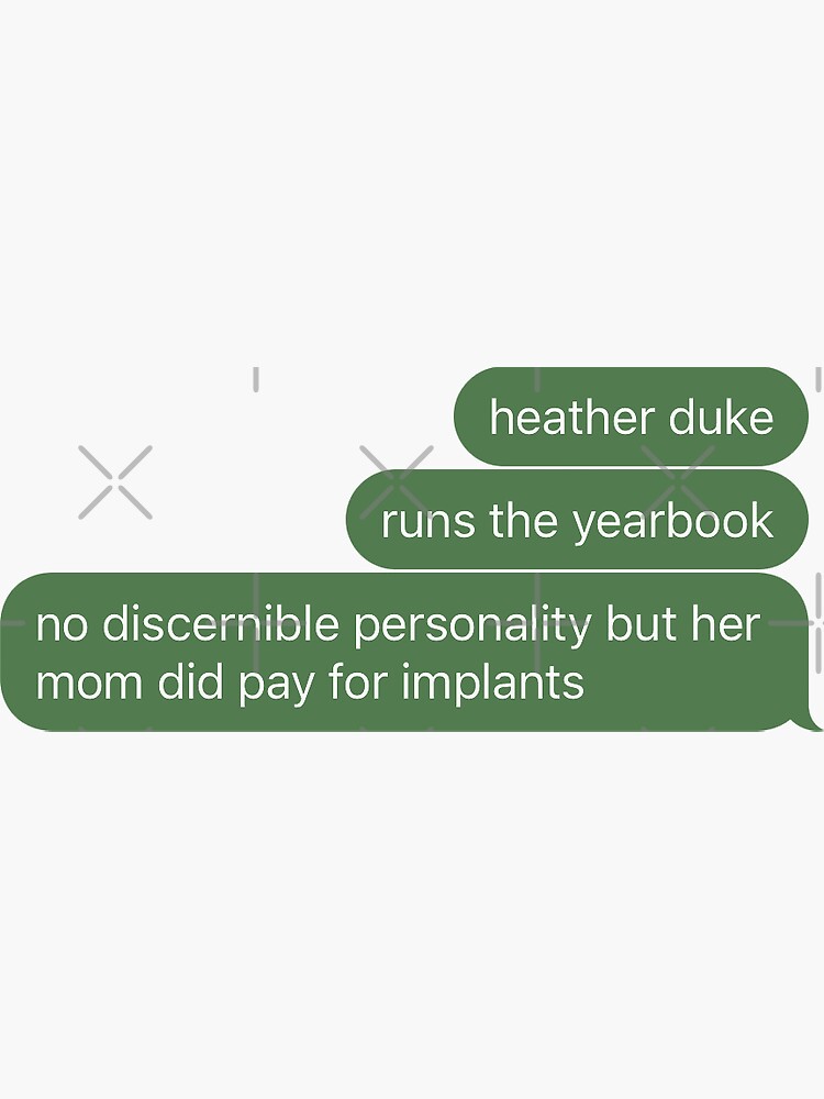 "Heather Duke 'Heathers' Sticker" Sticker for Sale by musicalswithm ...