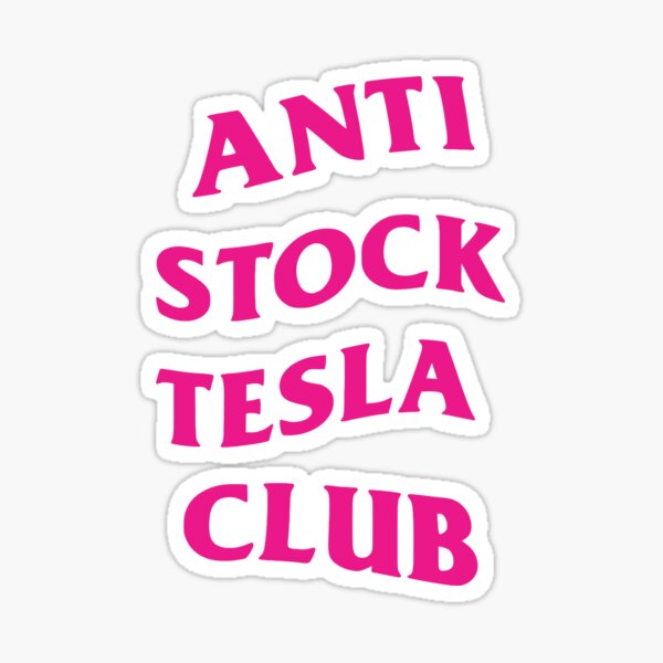 "Hot Pink Logo - Anti Stock Tesla Club" Sticker for Sale by ...