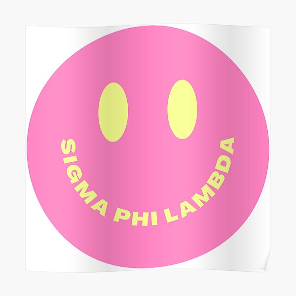 "Sigma Phi Lambda Smiley Face" Poster for Sale by christinastev | Redbubble