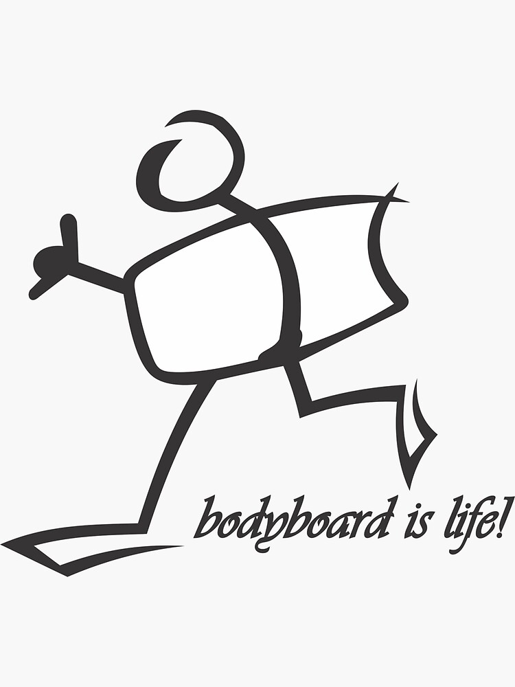 "Bodyboard Life T-Shirt" Sticker for Sale by claudiorrb | Redbubble