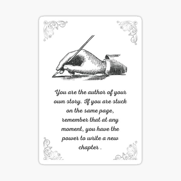 ""You are the author of your own story" quotes on products." Sticker ...