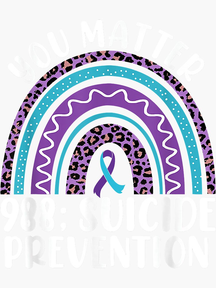 "Rainbow You Matter 988 Suicide Prevention Awareness Ribbon" Sticker ...