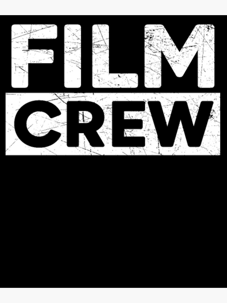 "Film Crew Film Director Filmmaking Filmmaker" Poster for Sale by ...