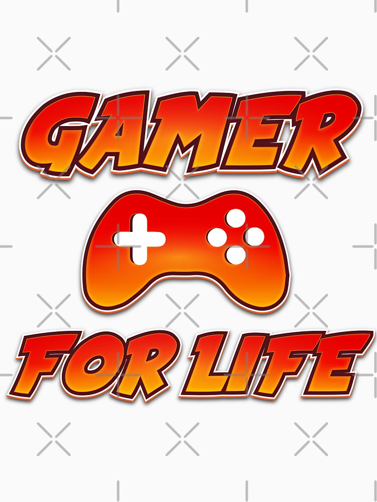 "Gamer For Life" T-shirt by Naumovski | Redbubble