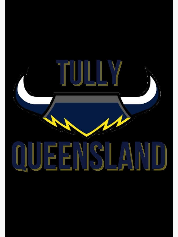 "Tully Cowboys Queensland" Poster for Sale by Benb2567 | Redbubble