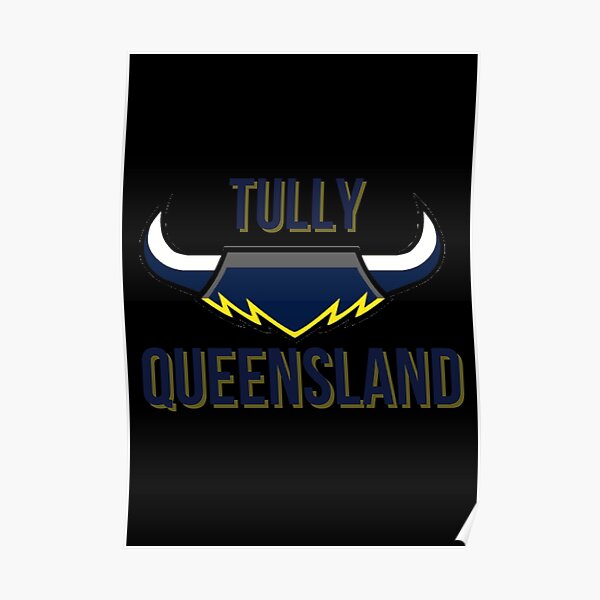 "Tully Cowboys Queensland" Poster for Sale by Benb2567 | Redbubble