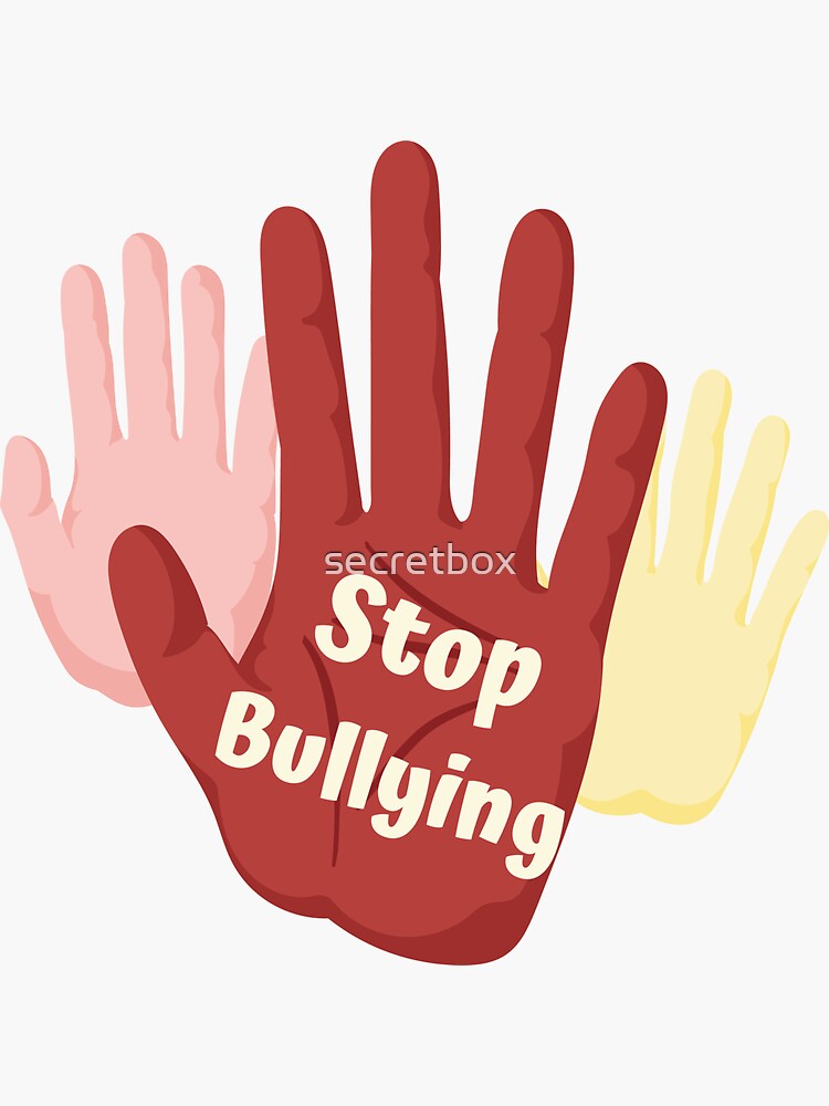 "be a friend not a bully end bullying" Sticker for Sale by secretbox ...