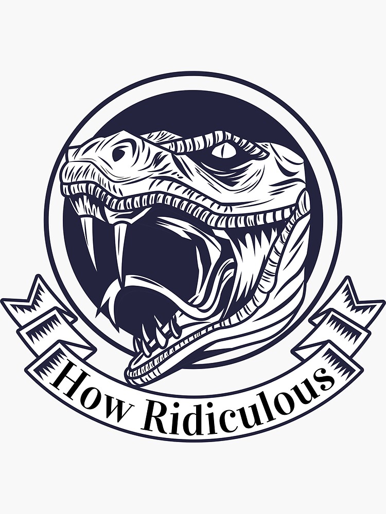 "How Ridiculous Rexy" Sticker for Sale by Psycheek | Redbubble