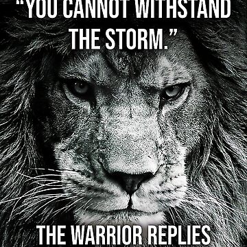 "I AM The Storm, Lion, Warrior - Motivational" Metal Print for Sale by ...